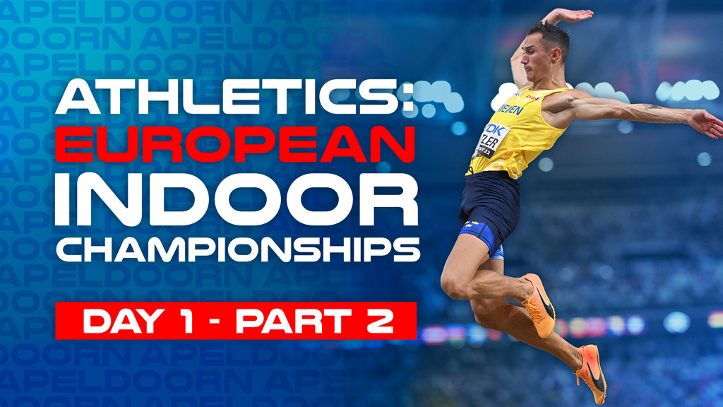 Athletics: European Indoor Championships - BBC Three | TV Guide